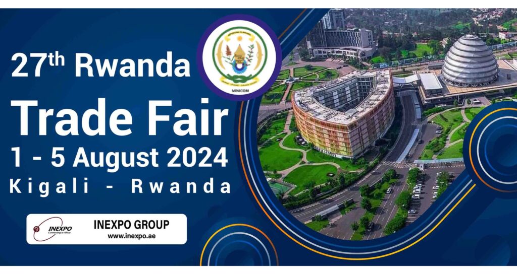 RWANDA INTERNATIONAL TRADE FAIR 2024 - Expo Saga